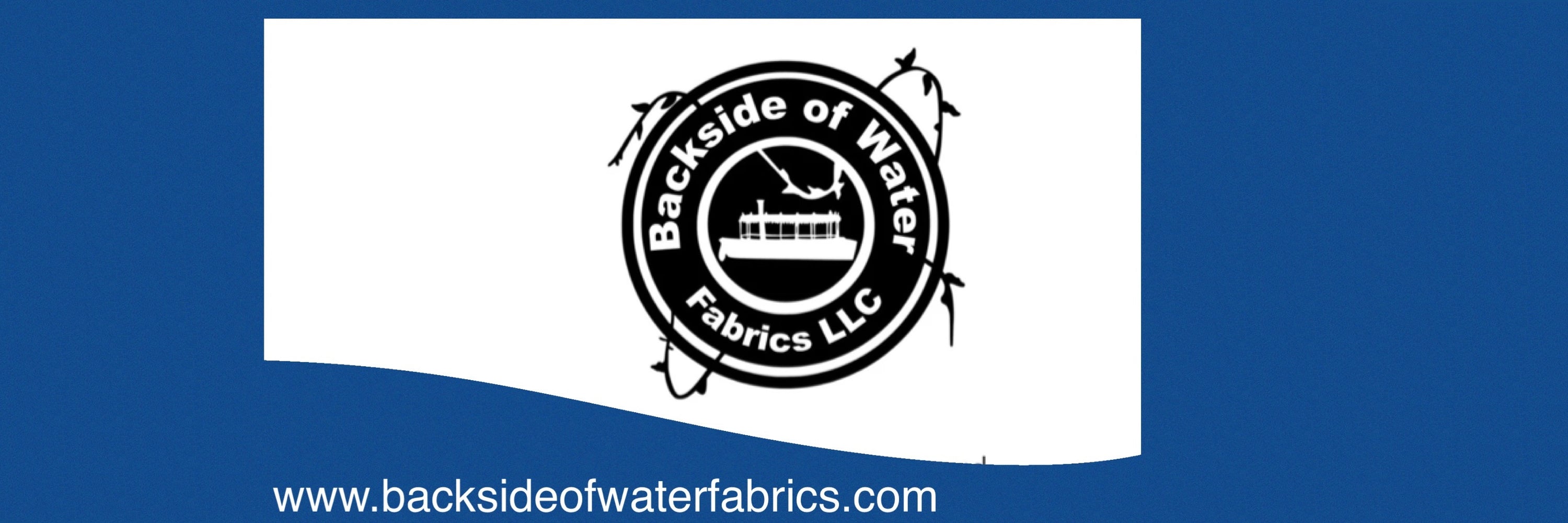 Backside of Water Fabrics